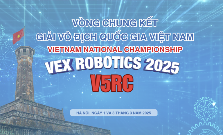 Giải Vô địch Quốc gia Việt Nam VEX Robotics 2025 - STEM EDUCATION ...